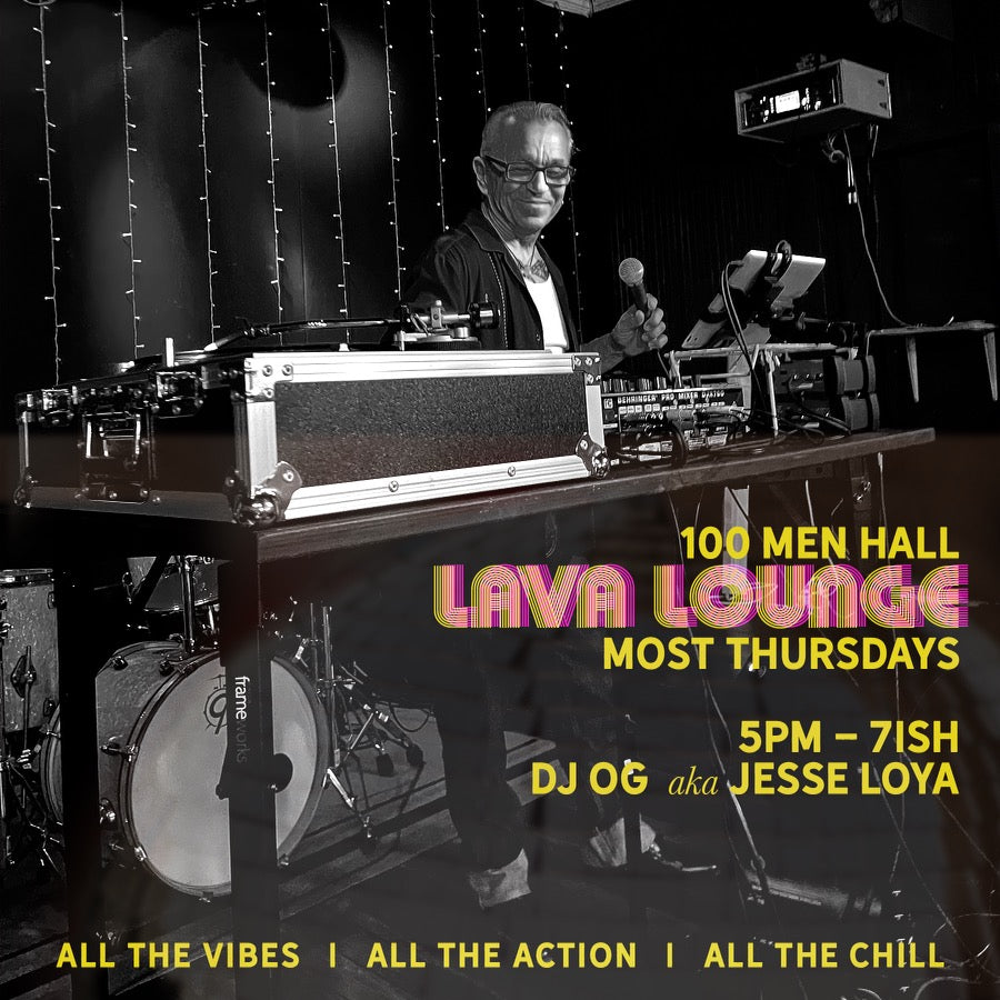 LAVA LOUNGE at the 100 MEN HALL